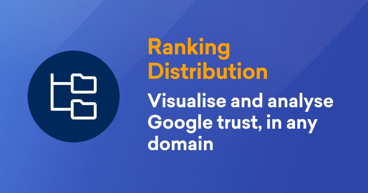 Visualise Website Rankings with Ranking Distribution
