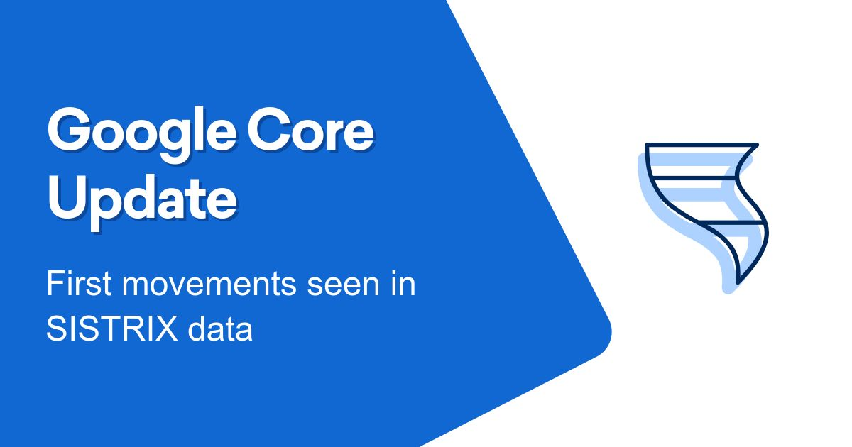 Google Core Update March 2023 - SISTRIX
