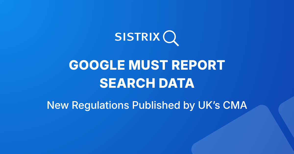 Google Must Report AI Search Data in UK. New Regulations Published by ...